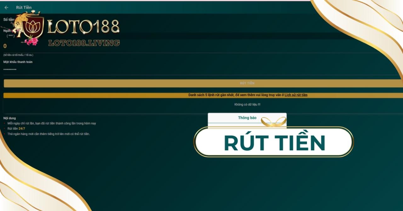 Rút Tiền - Loto188